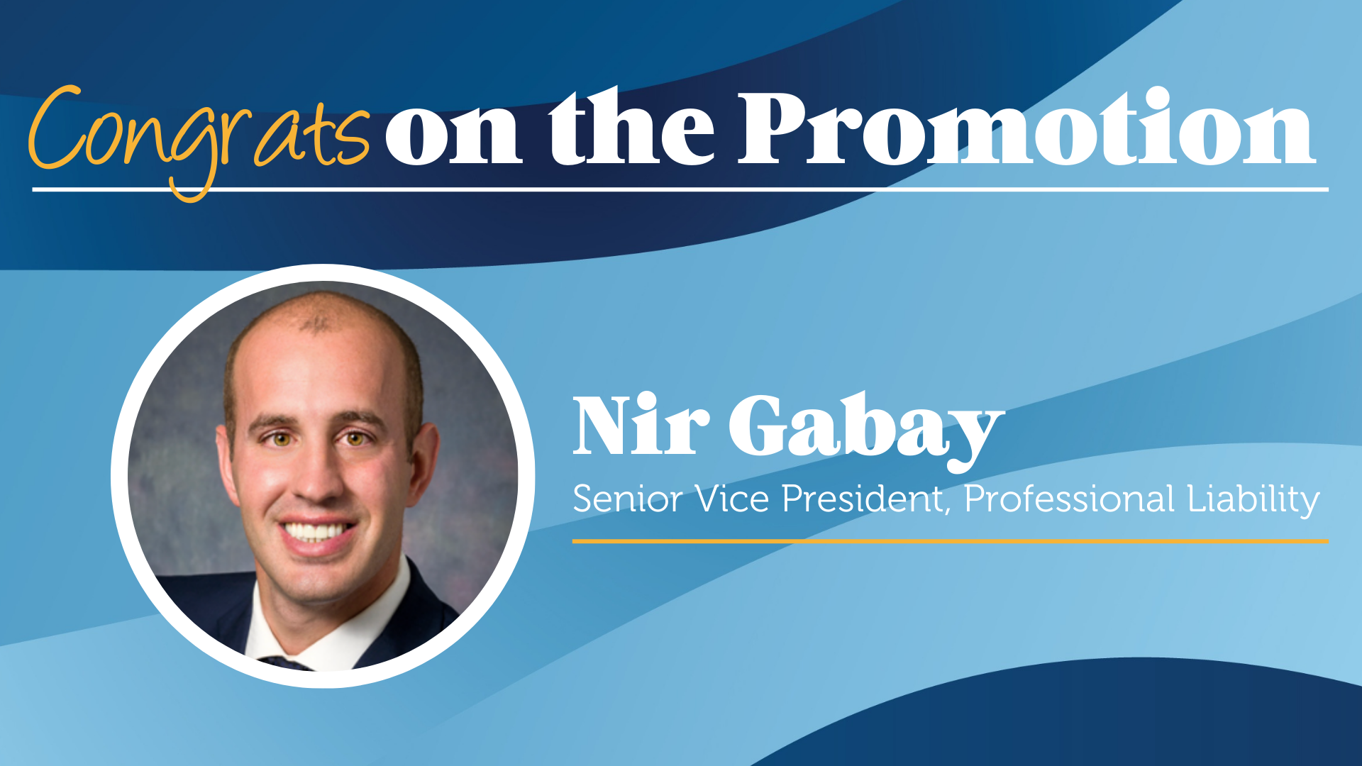 Nir Gabay Promoted to SVP Professional Liability | Admiral News